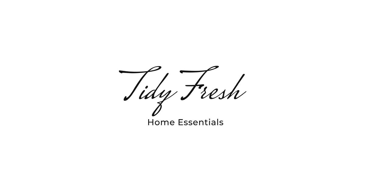 Tidy Fresh – Tidy Fresh Home Essentials